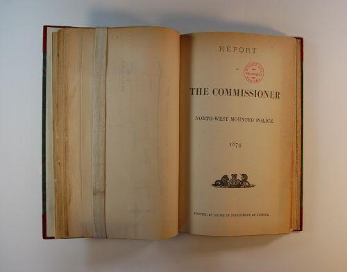 Brochure (Report of the Commissioner North-West Mounted Police, 1874 ...